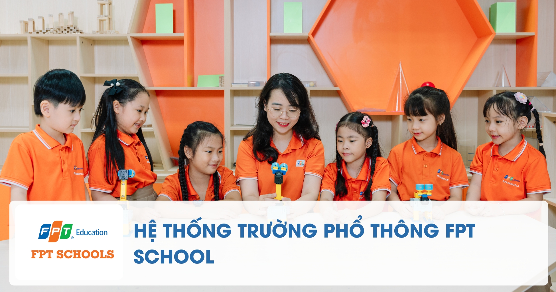 FPT Schools - Hệ thống Trường Phổ thông FPT